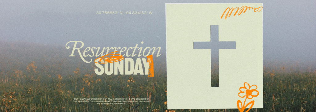 Easter Morning Services - Grace Calvary Chapel