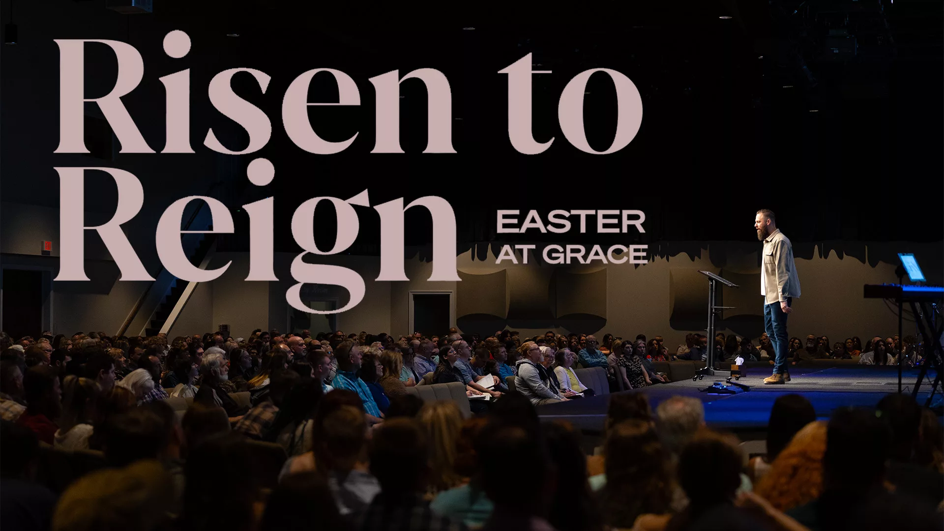 Risen to Reign - Grace Calvary Chapel
