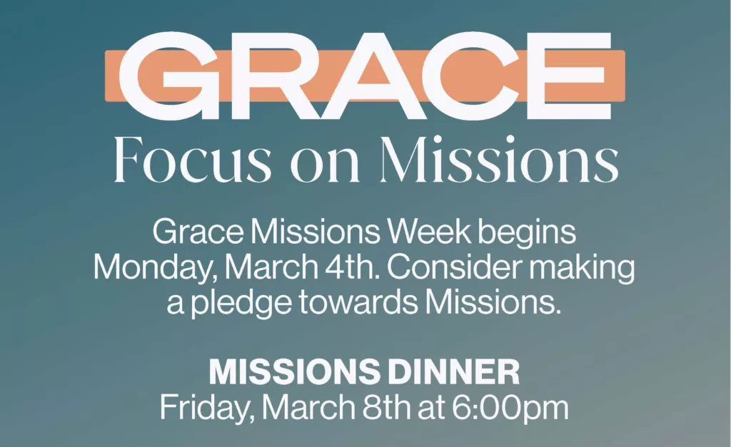 Focus on Missions Dinner - Grace Calvary Chapel