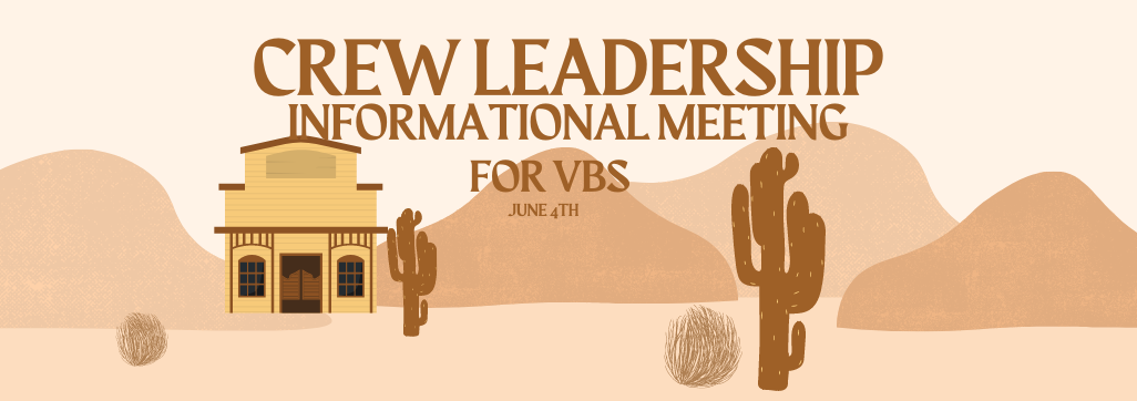 VBS Crew Leader Training - Grace Calvary Chapel